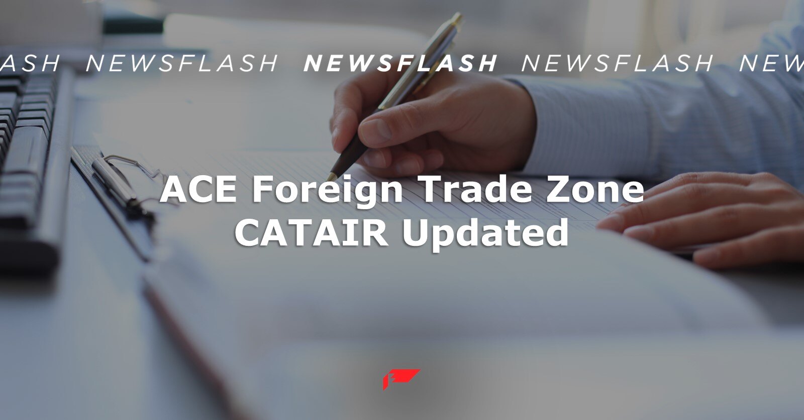 ACE Foreign Trade Zone CATAIR Updated