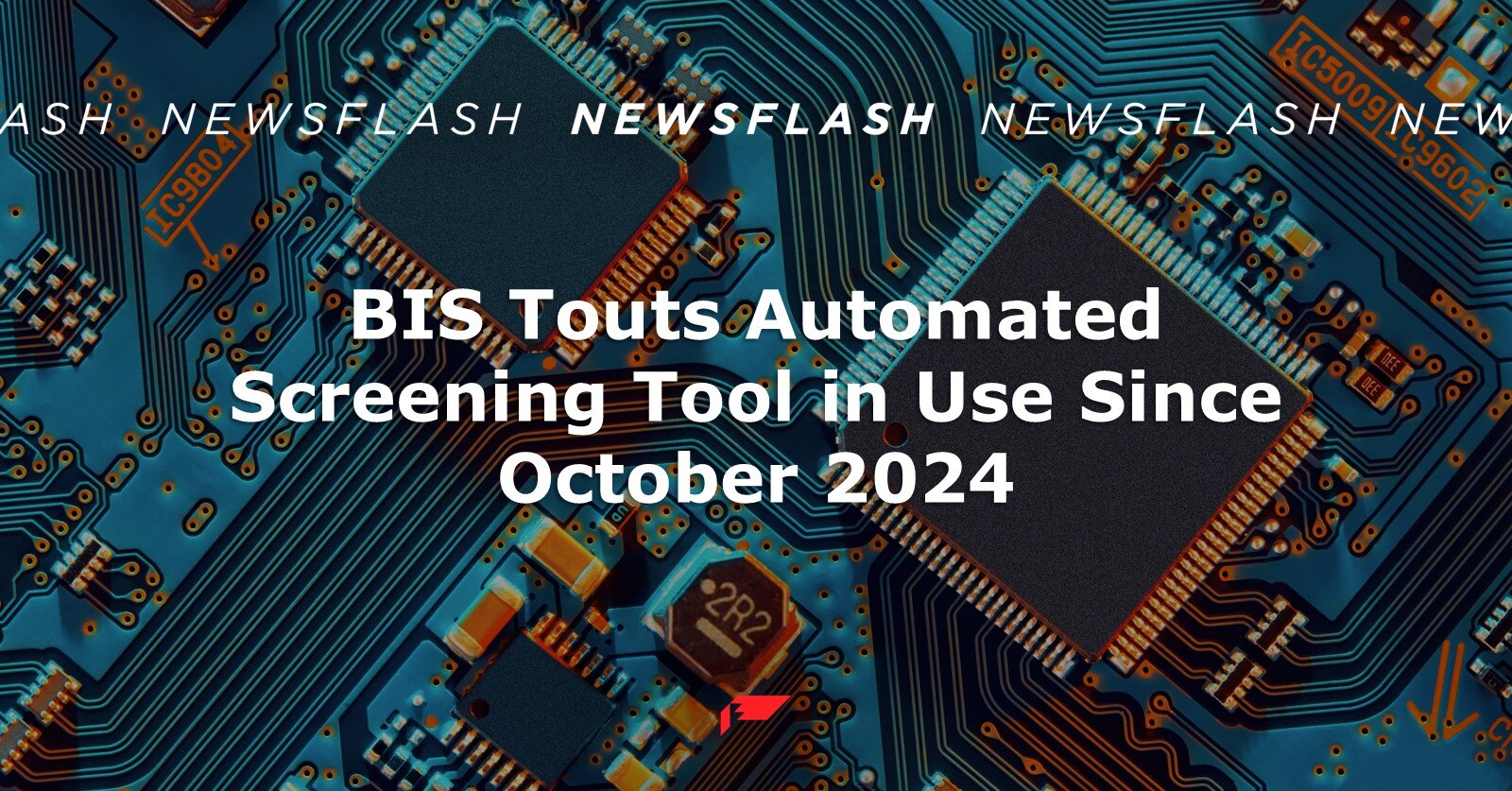 BIS Touts Automated Screening Tool in Use Since October 2024