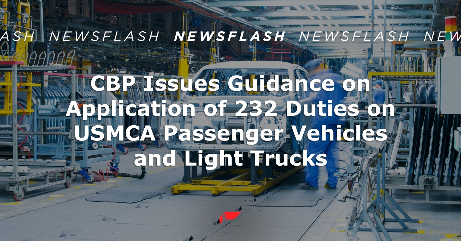 CBP Issues Guidance on Application of 232 Duties on USMCA Passenger ...