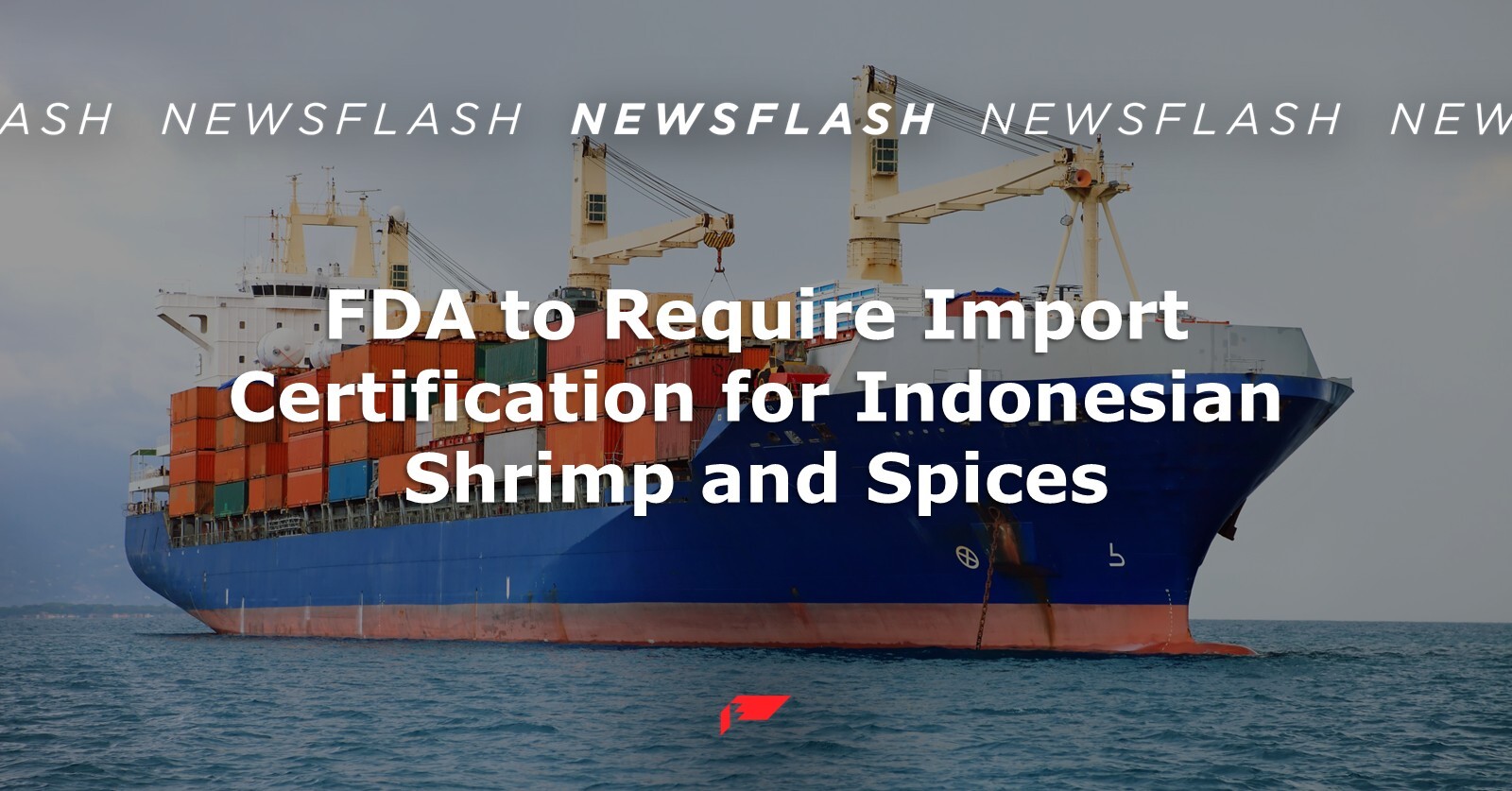 FDA to Require Import Certification for Indonesian Shrimp and Spices