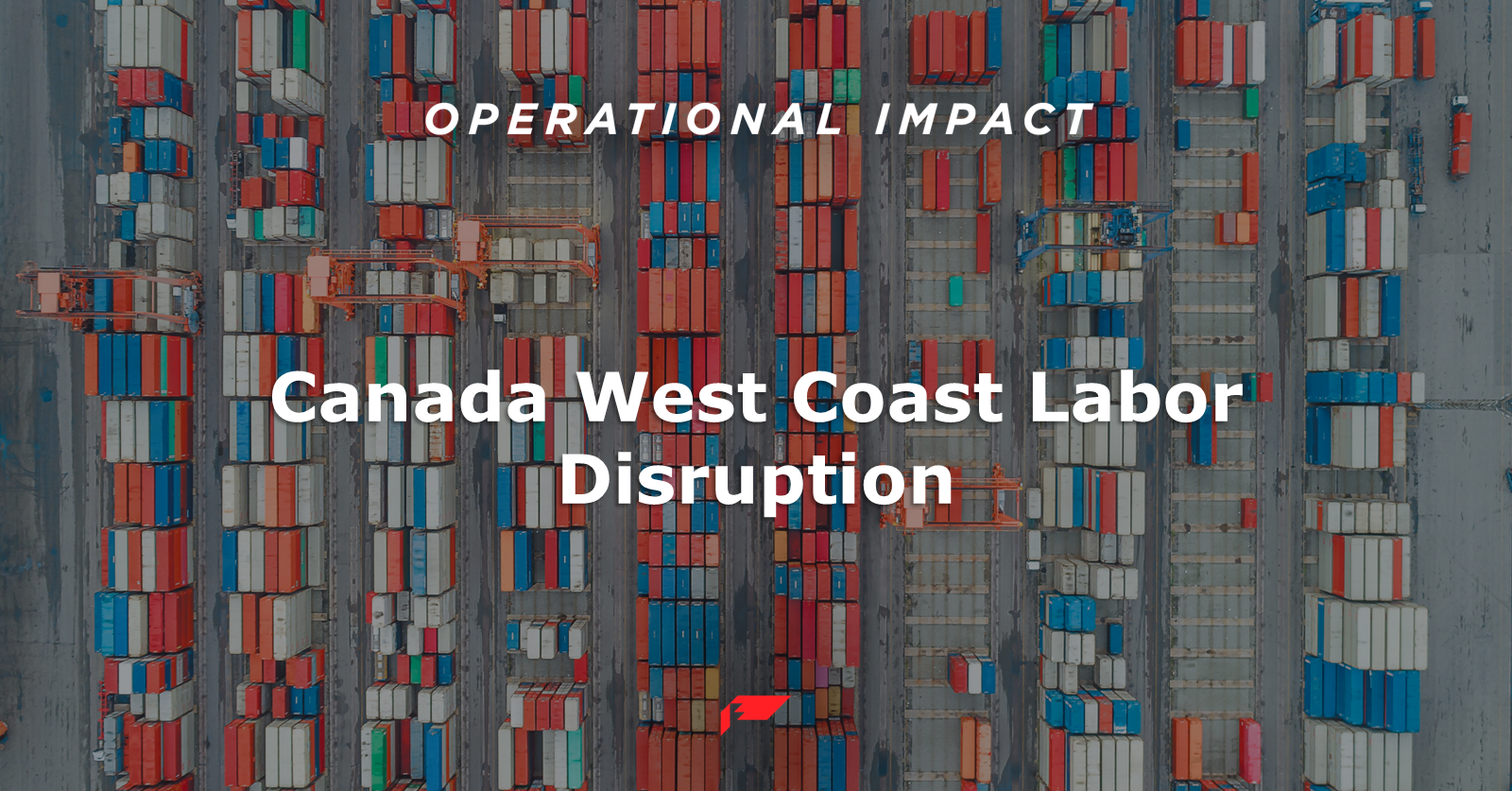 Canada West Coast Labor Disruption: November 1, 2024