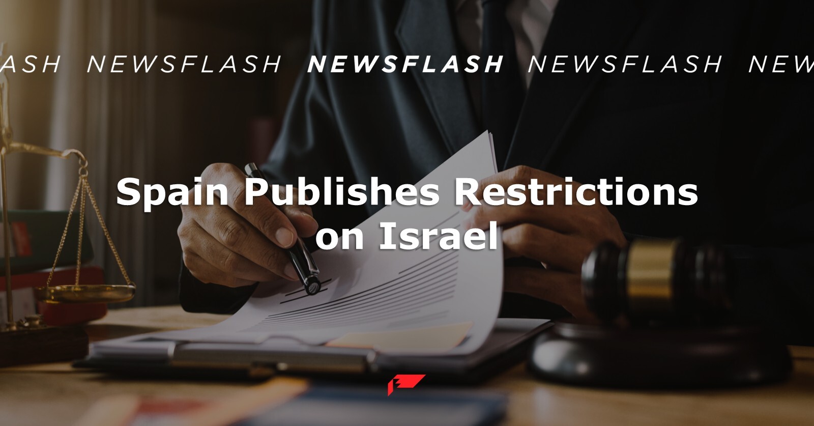 Spain Publishes Restrictions on Israel