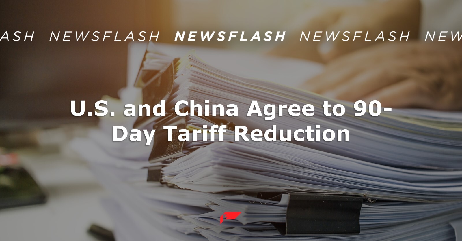 U.S. and China Agree to 90-Day Tariff Reduction