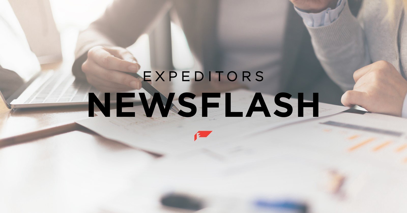 CBP Further Extends Deadline for Discontinuation of Form 1302A Cargo ...